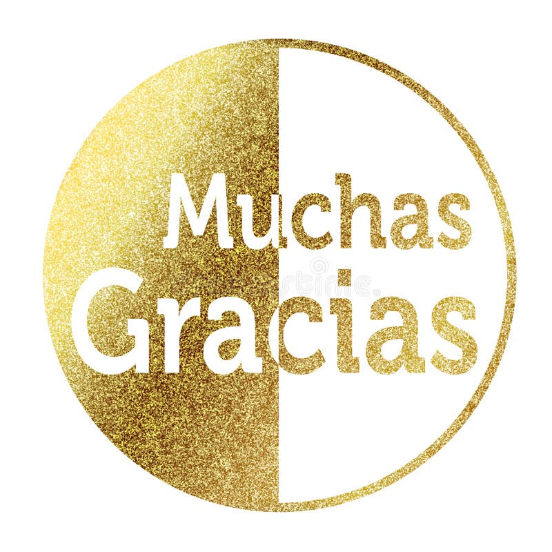 Muchas Gracias in golden stock vector. Illustration of rounded - 86315095