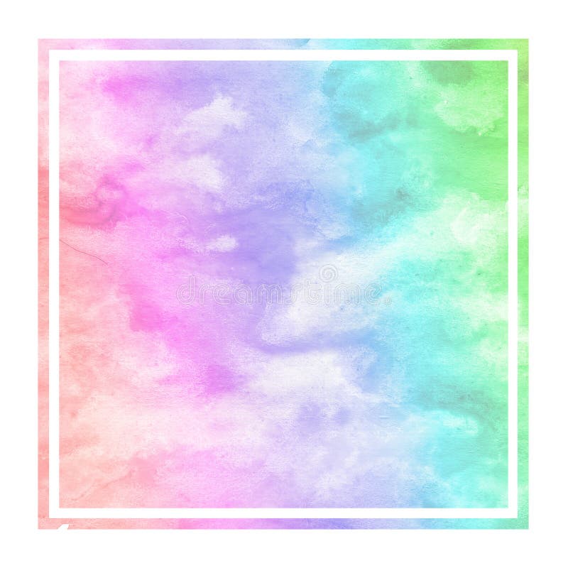 Multicolored Hand Drawn Watercolor Rectangular Frame Background Texture ...