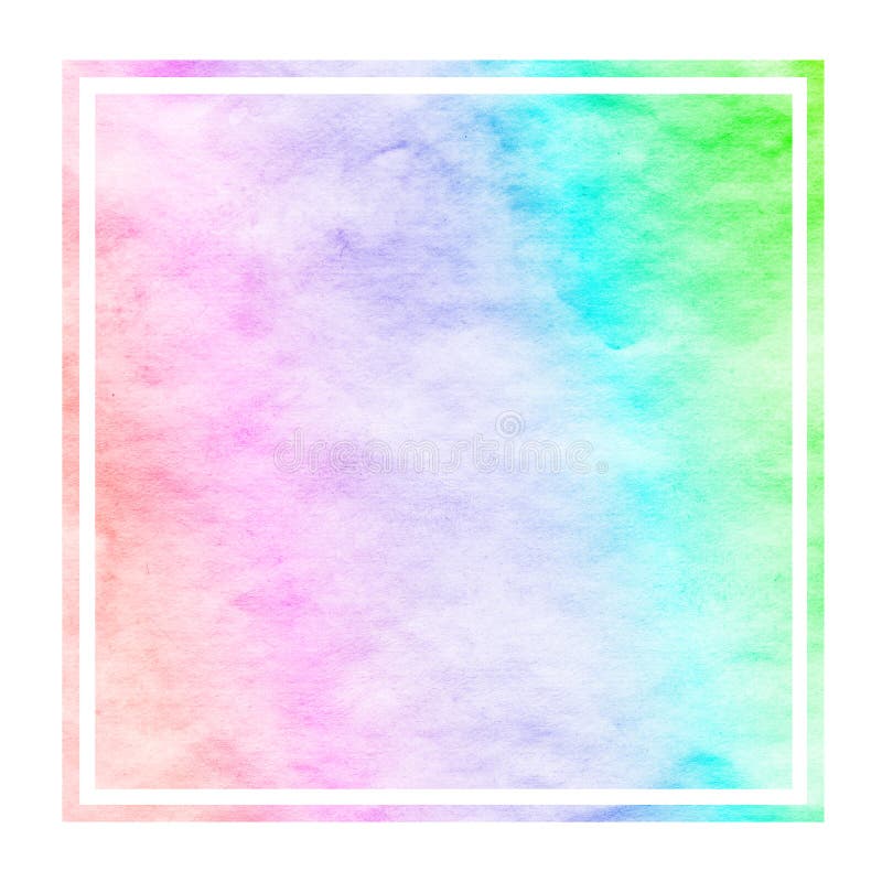 Multicolored Hand Drawn Watercolor Rectangular Frame Background Texture ...