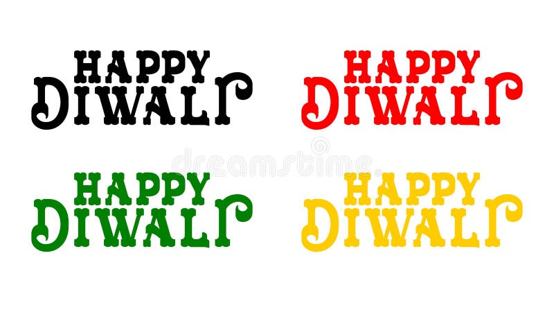 Multicolored "Happy Diwali" Text Displayed in Four Variations: Black ...