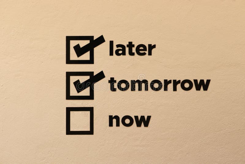 Multiple Choice on Wall with "later" "tomorrow" Ticked Stock Image ...