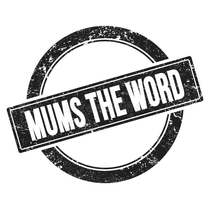 MUMS the WORD Text on Black Round Stamp Stock Illustration ...