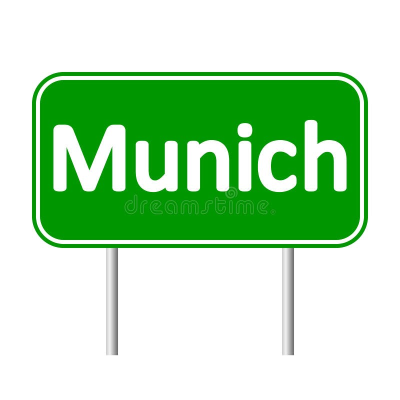 Munich Road Sign Stock Illustrations – 53 Munich Road Sign Stock ...