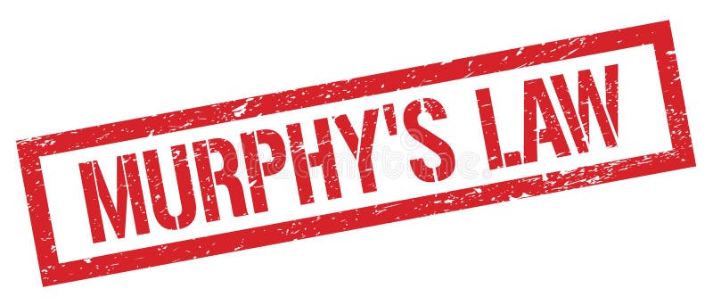 MURPHY`S LAW Red Grungy Rectangle Stamp Stock Illustration ...