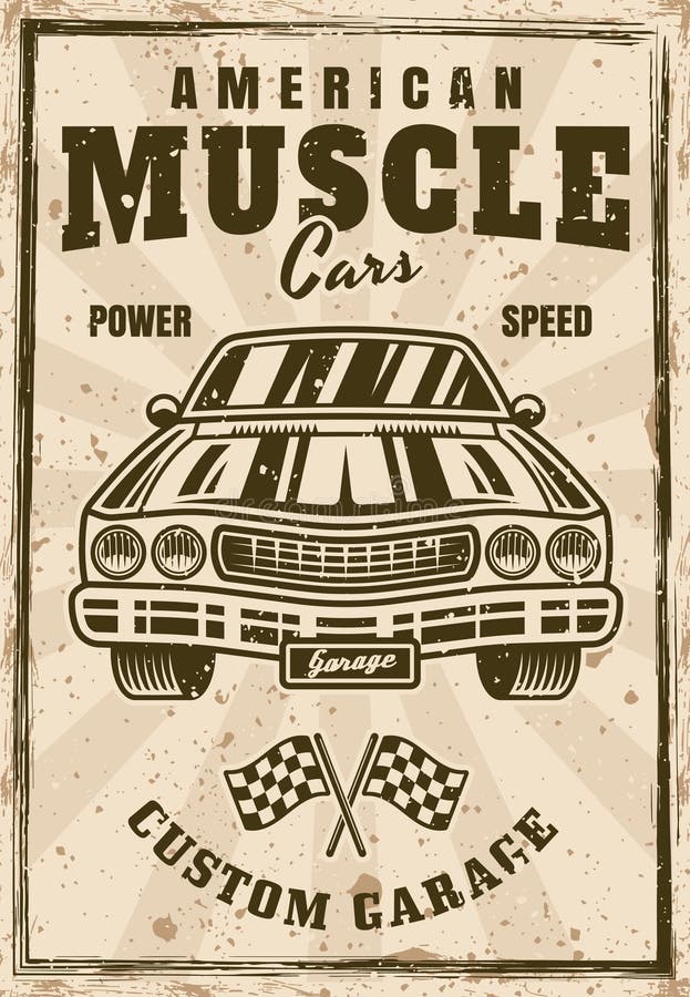 Muscle Car Vintage Poster with Vector Illustration. Layered, Separate ...