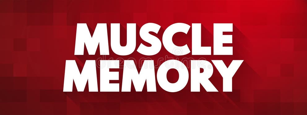 Muscle Memory Word Stock Illustrations – 62 Muscle Memory Word Stock ...
