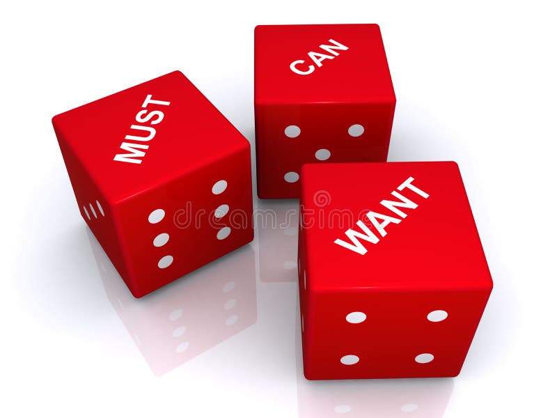 Must can want dice stock illustration. Illustration of solution - 161507992