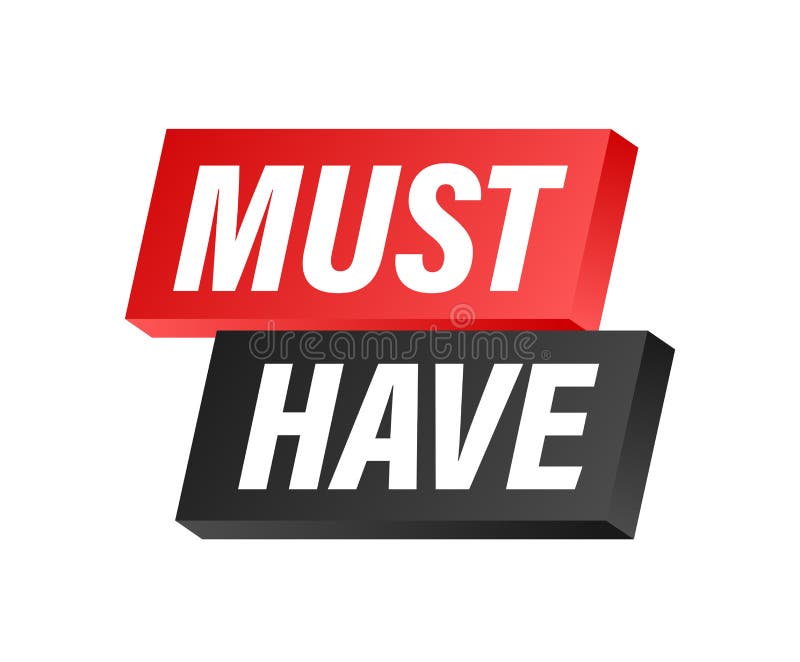 Must Have Sign, Label. Vector Stock Illustration Stock Vector ...