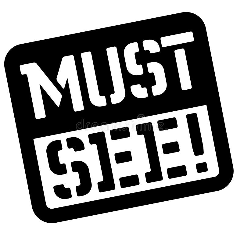 Must See Sign Stock Illustrations – 87 Must See Sign Stock ...