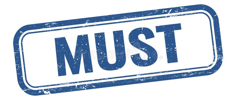 MUST Text on Blue Grungy Vintage Stamp Stock Illustration ...