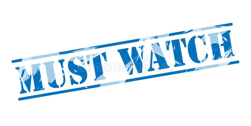 Must Watch Blue Stamp Stock Illustrations – 10 Must Watch Blue Stamp ...