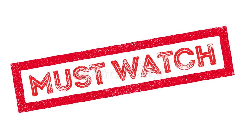 Must Watch rubber stamp stock illustration. Illustration of movie ...