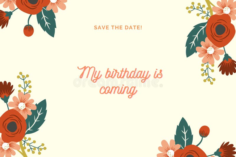 My birthday is coming. stock illustration. Illustration of invitation ...
