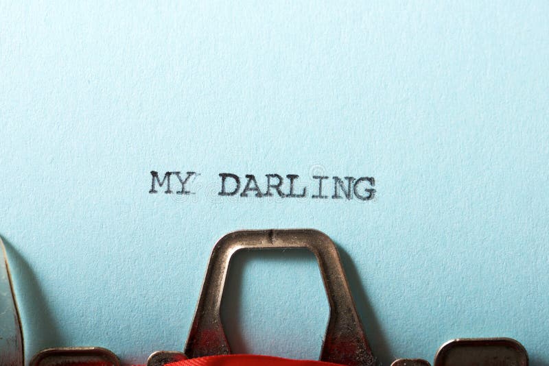 My darling concept view stock photo. Image of design - 181485378