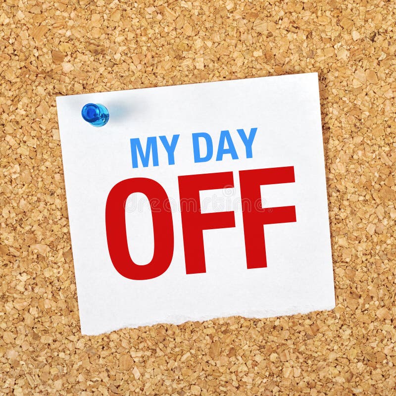 My Day Off stock photo. Image of holiday, vacation, relax - 48577104