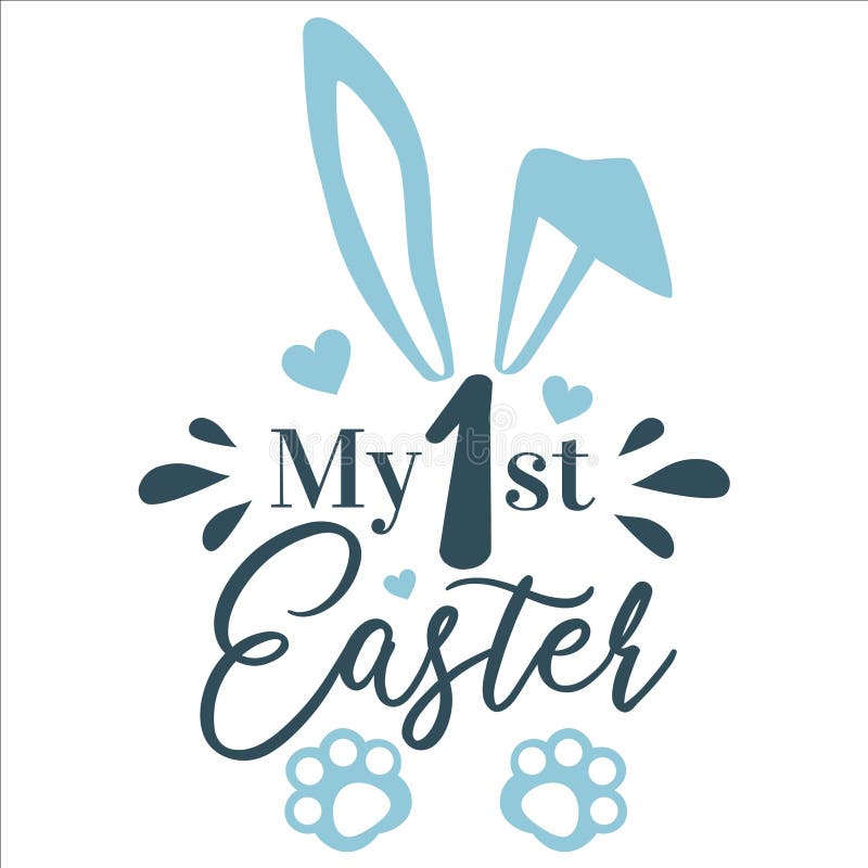 My First Easter Vector Design Stock Illustration - Illustration of ...