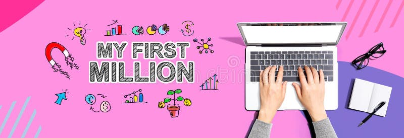 My First Million with Person Using a Laptop Stock Photo - Image of ...