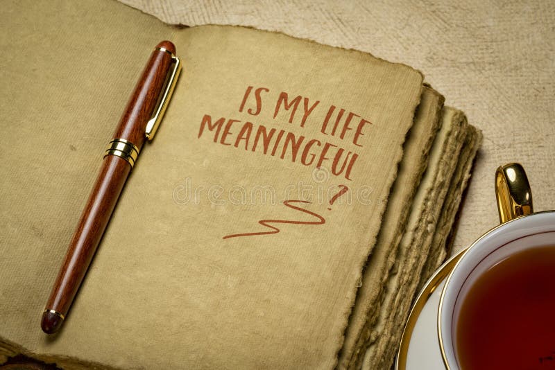 Is My Life Meaningful? Inspirational Question in Retro Journal or Diary ...