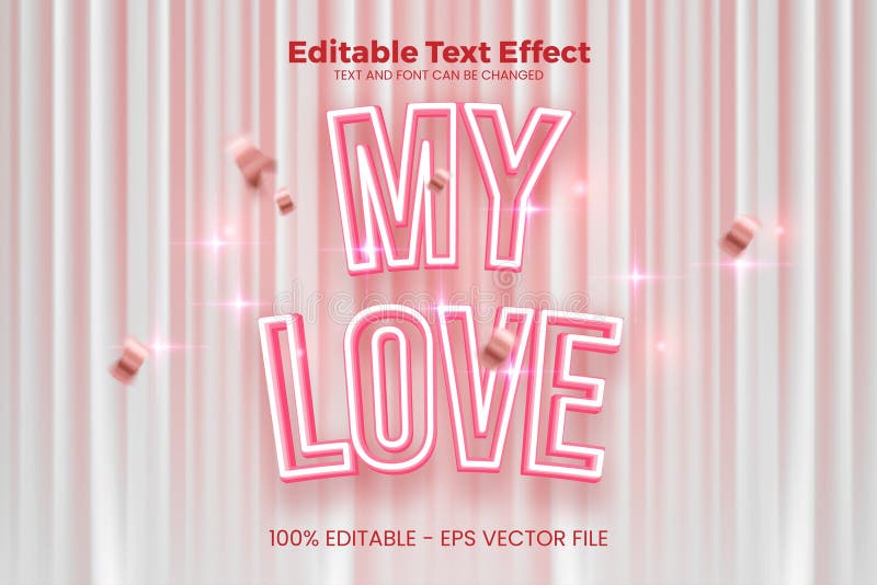 My Love Editable Text Effect 3d Text Effect Template Stock Vector ...