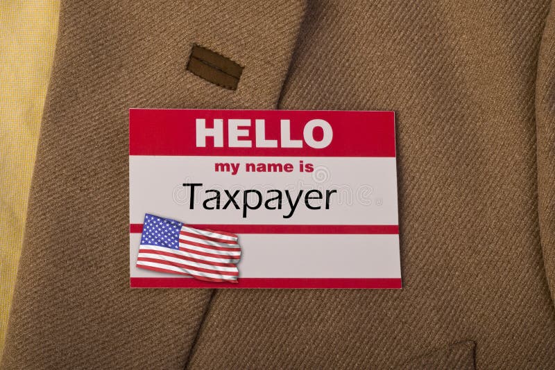My Name is Taxpayer. stock image. Image of frustration - 50966417