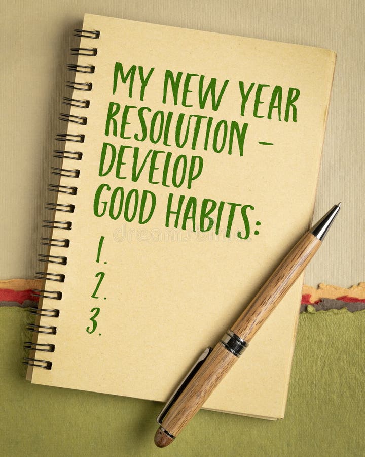 My New Year Resolution - Develop Good Habits, Handwriting in a Notebook ...