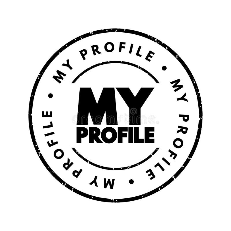My Profile Text Stamp, Concept Background Stock Illustration ...