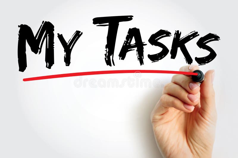 My Tasks Text, Concept Background Stock Photo - Image of check, hand ...
