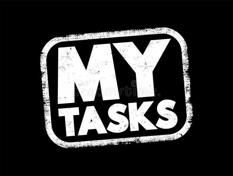 My Tasks Stock Illustrations – 61 My Tasks Stock Illustrations, Vectors ...