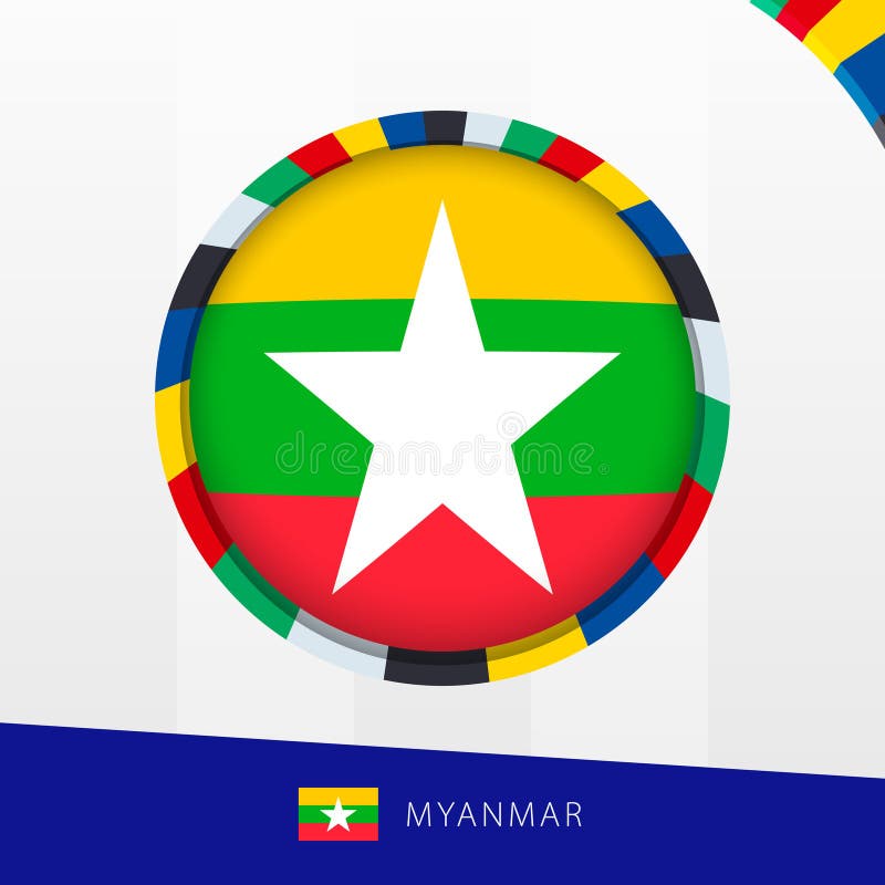 Myanmar Flag with Colorful Circle Border Stock Vector - Illustration of ...