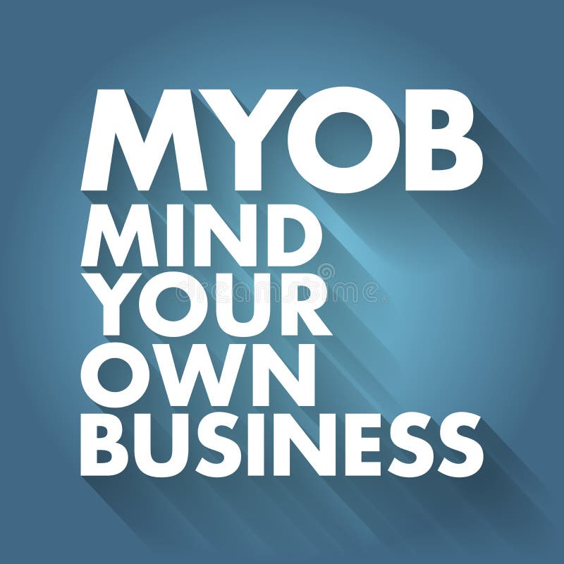 Mind Your Own Business Stock Illustrations – 149 Mind Your Own Business ...