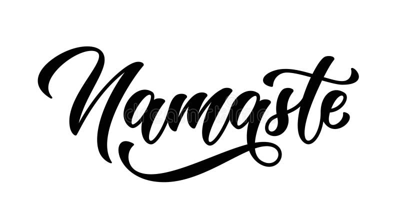 Namaste hand lettering stock illustration. Illustration of lettering ...