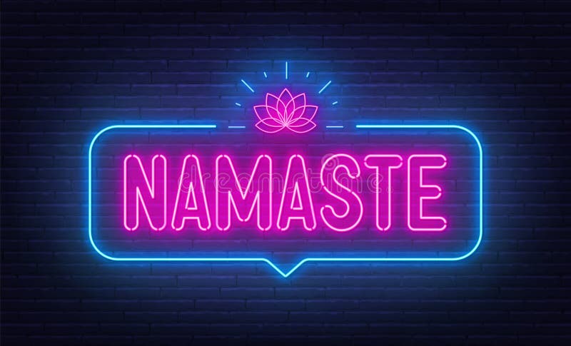Namaste Neon Stock Illustrations – 50 Namaste Neon Stock Illustrations ...