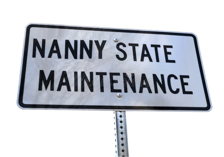 Nanny State Maintenance Concept Sign Stock Photos - Free & Royalty-Free ...