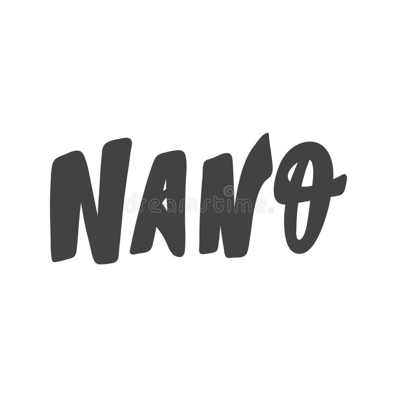 Nano. Hand Drawn Lettering Logo for Social Media Content Stock Vector ...