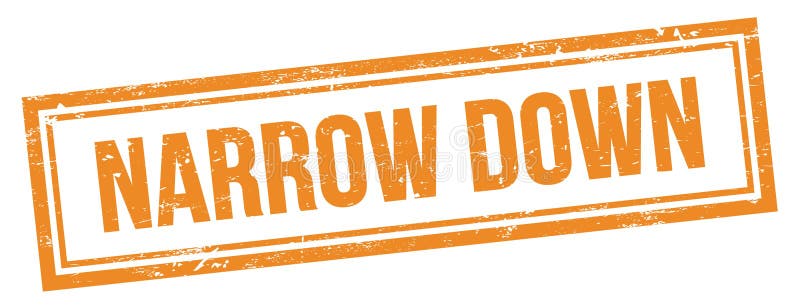 NARROW DOWN Text on Orange Grungy Vintage Stamp Stock Illustration ...