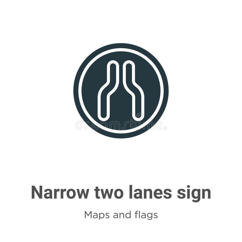 Narrow Two Lanes Sign Vector Icon on White Background. Flat Vector ...