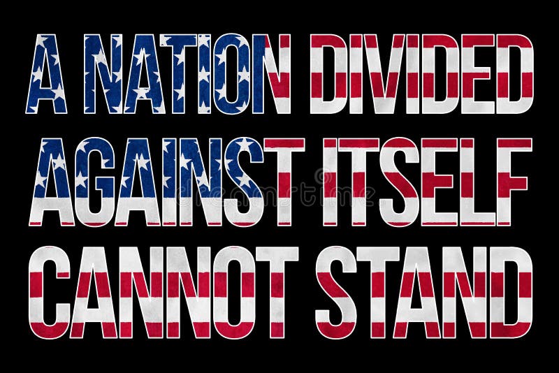 A NATION DIVIDED AGAINST ITSELF CANNOT STAND Quote by Sam Houston that ...