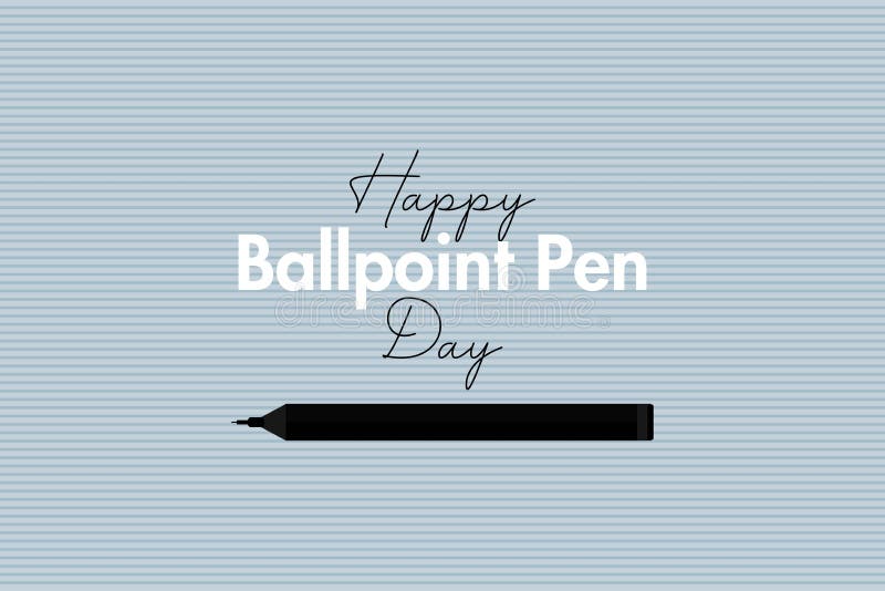 National Ballpoint Pen Day Vector Illustration. Stock Vector ...