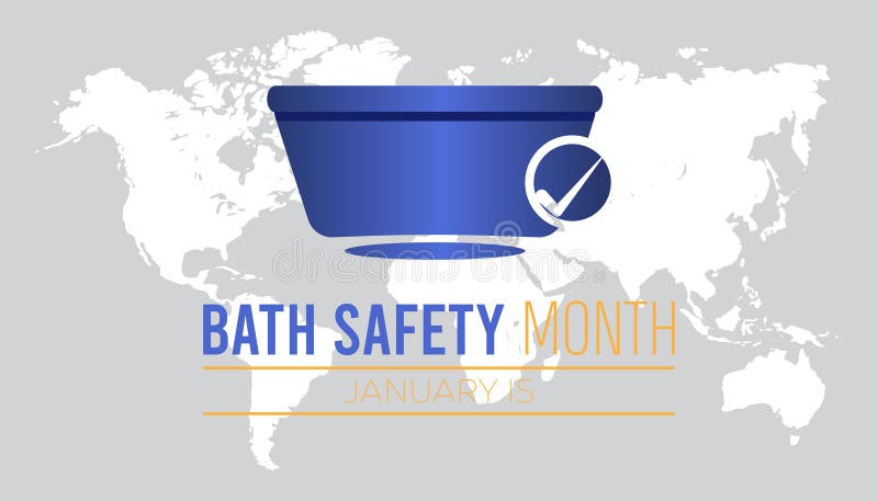 National Bath Safety Month Observed Each Year during January. People ...