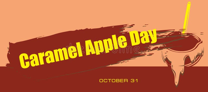 National Caramel Apple Day stock vector. Illustration of organizer ...