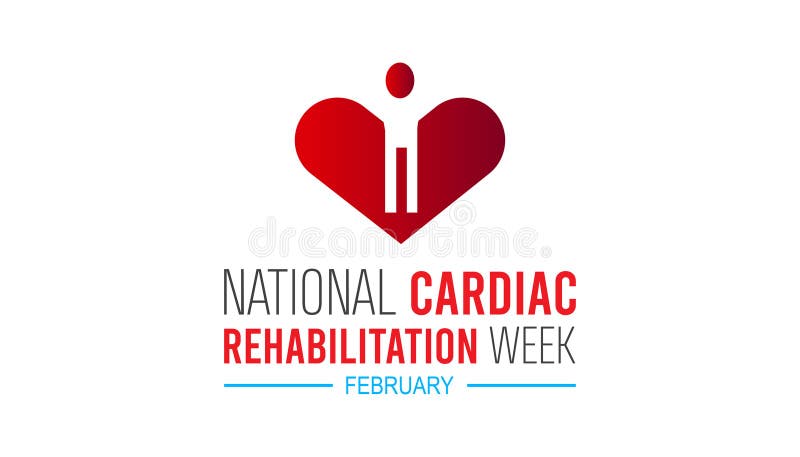 February is National Cardiac Rehabilitation Week. Stock Vector ...