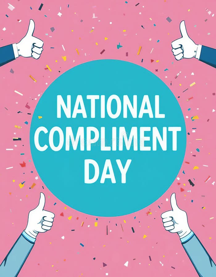 National Compliment Day Graphic with Thumbs Up and Confetti Stock ...