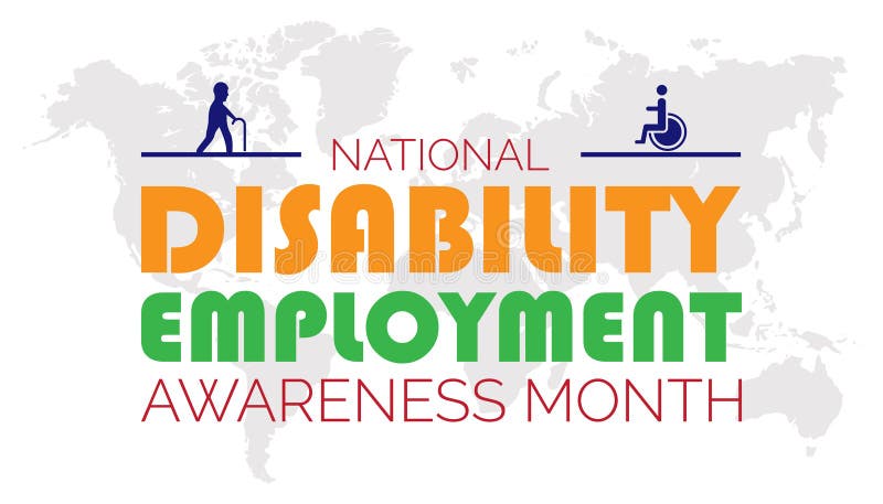 National Disability Employment Awareness Month is Observed Every Year ...
