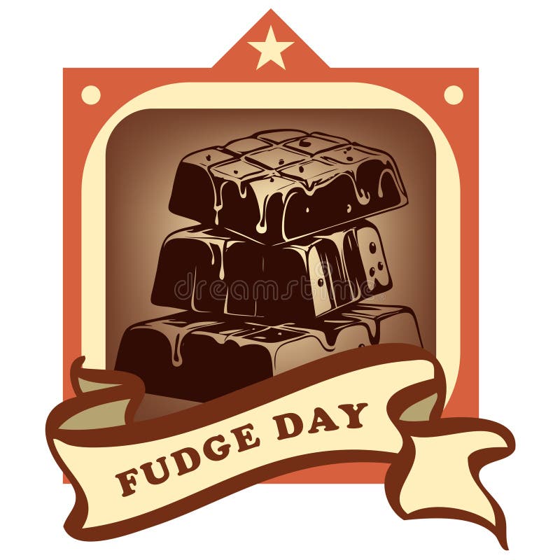 National Fudge Day sticker stock vector. Illustration of data - 387487059