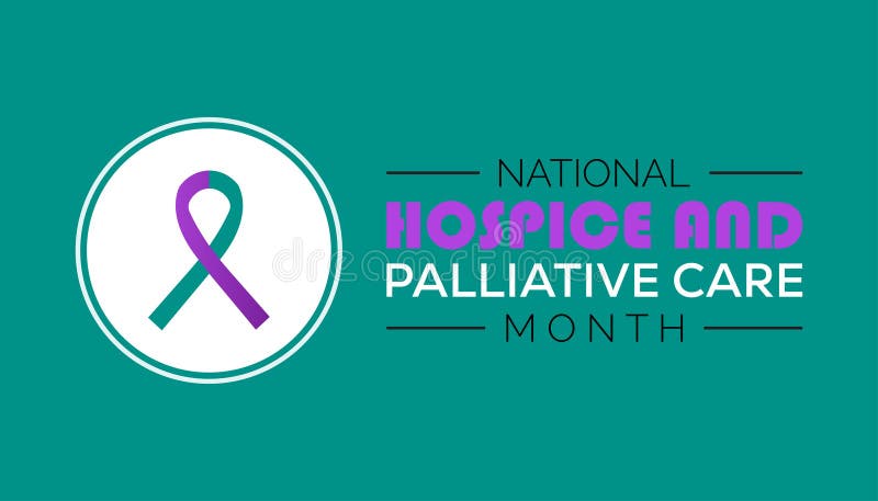 National Hospice and Palliative Care Month is Observed Every Year on ...