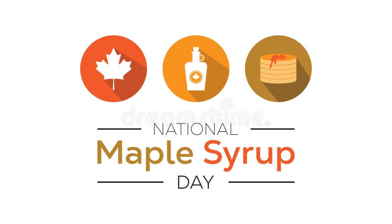 National Maple Syrup Day Sign Stock Illustration - Illustration of ...