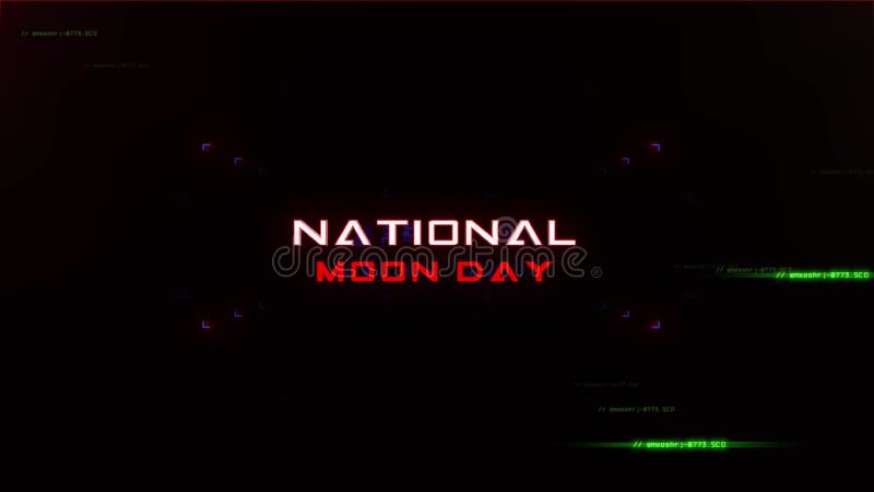 National Moon Day on Computer Screen with Glitch Effect Stock Footage ...