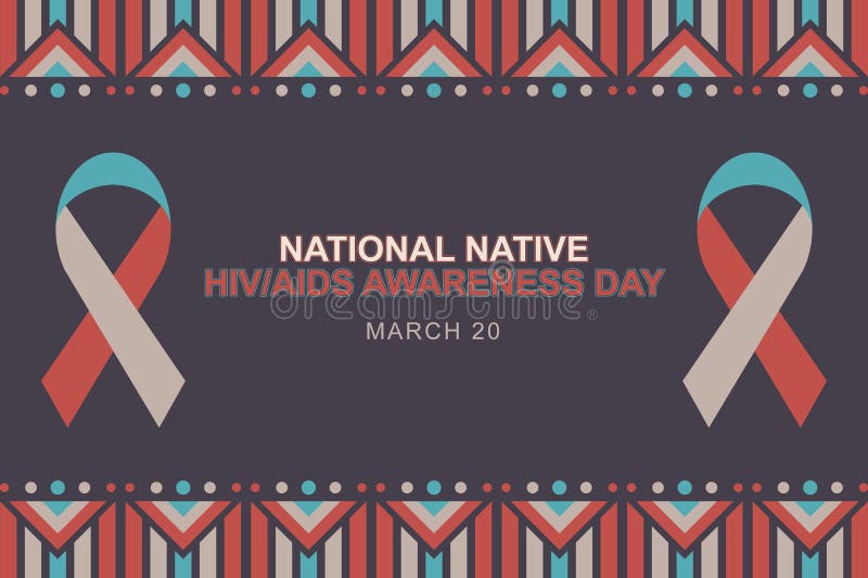 National Native HIV AIDS Awareness Day Background Stock Vector ...