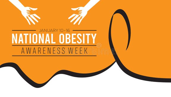 National Obesity Awareness Week Observed Each Year during January ...