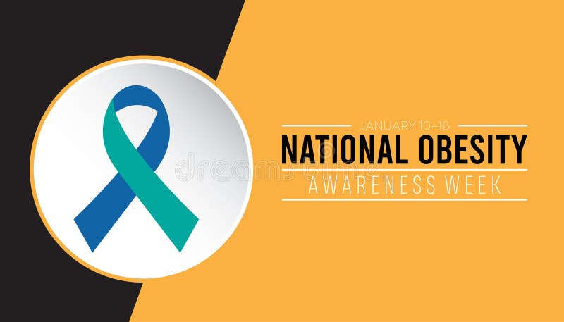 National Obesity Awareness Week Observed Each Year during January ...